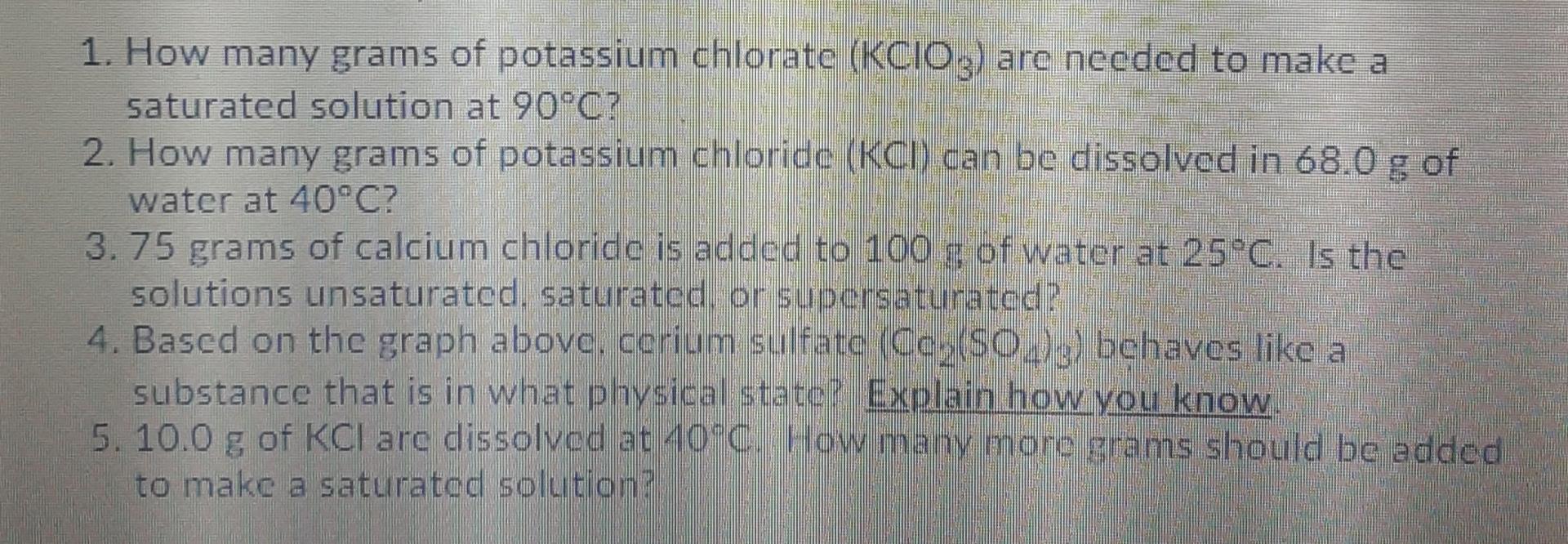 Solved 1. How many grams of potassium chlorate (KCIO3) are | Chegg.com