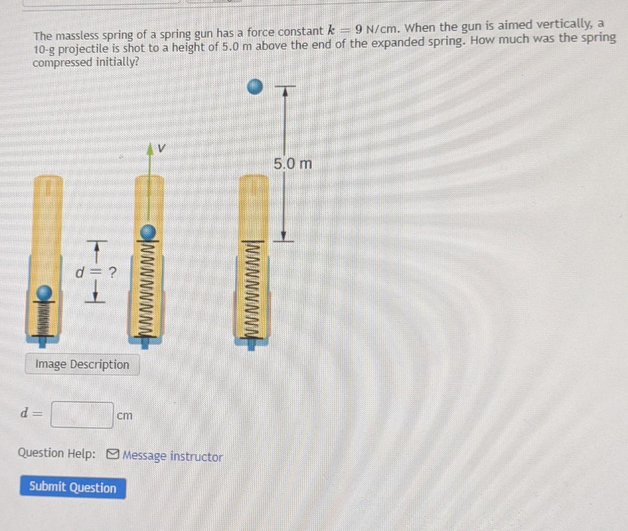 Solved The massless spring of a spring gun has a force | Chegg.com