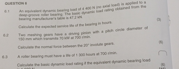 Solved QUESTION 66.1 ﻿An equivalent dynamic bearing load of | Chegg.com