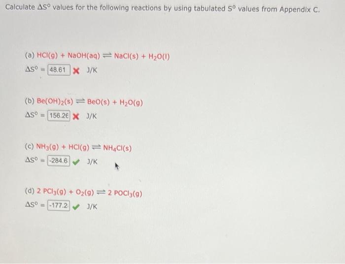 Solved Calculate ΔS∘ values for the following reactions by | Chegg.com