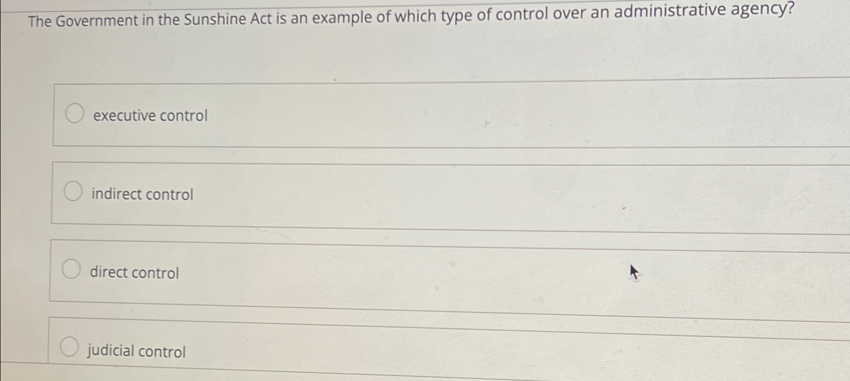 Solved The Government in the Sunshine Act is an example of | Chegg.com