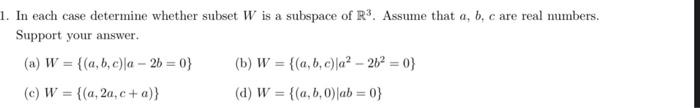 Solved In each case determine whether subset W is a subspace | Chegg.com