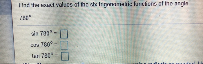Solved Find the exact values of the six trigonometric | Chegg.com