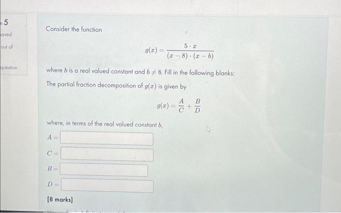 Solved The partial fraction decomposition of g(x) is given | Chegg.com