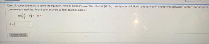 Solved Use cofunction Identities to solve the equation. Find | Chegg.com