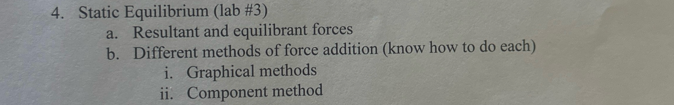 Solved Static Equilibrium (lab #3)a. ﻿Resultant and | Chegg.com