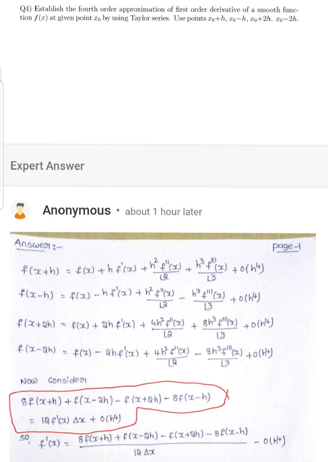 Solved Q4) Establish the fourth order approximation of first | Chegg.com