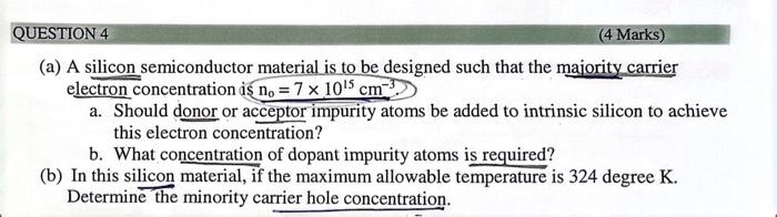 Solved (a) A silicon semiconductor material is to be | Chegg.com