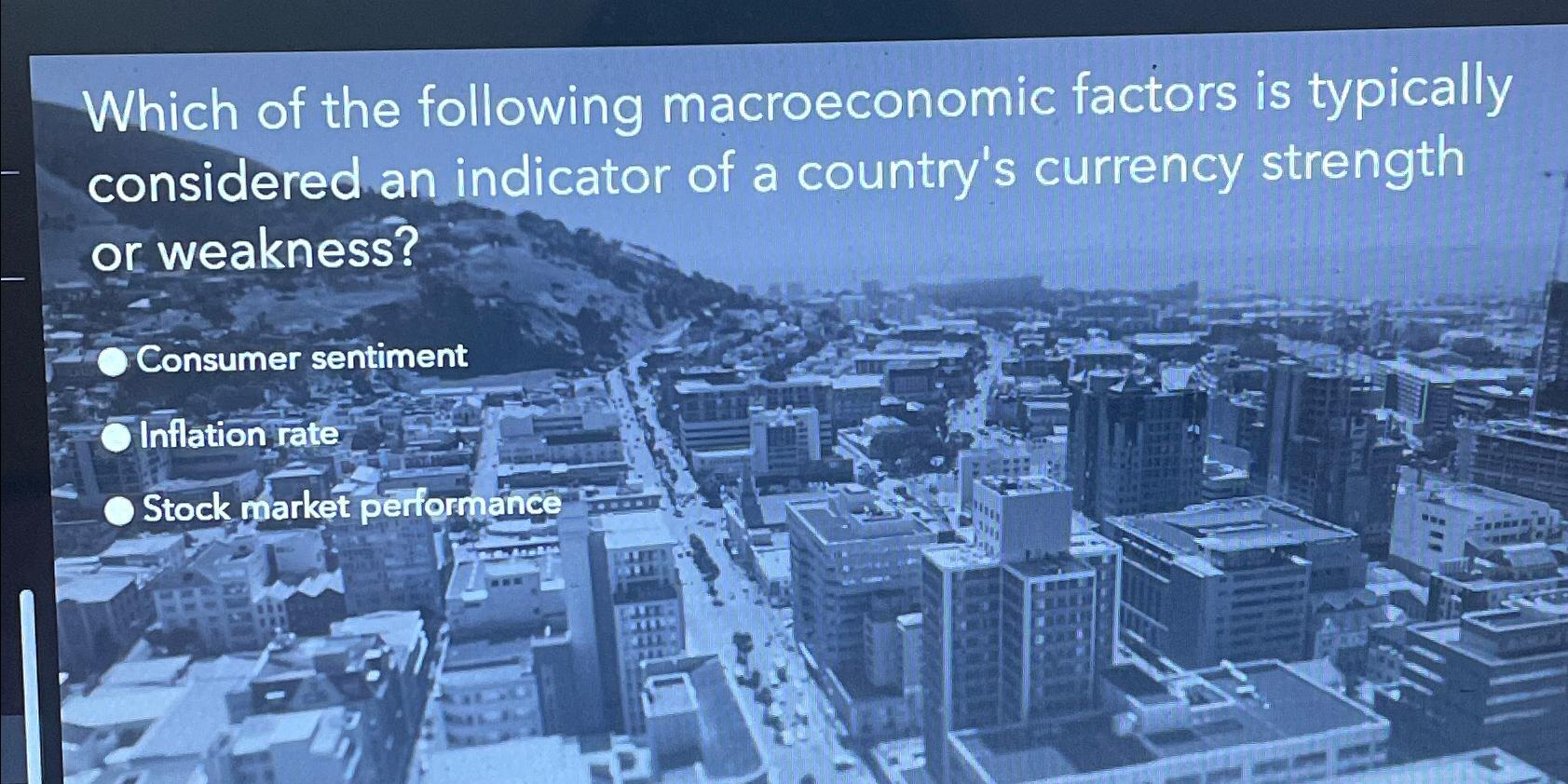 Solved Which of the following macroeconomic factors is | Chegg.com