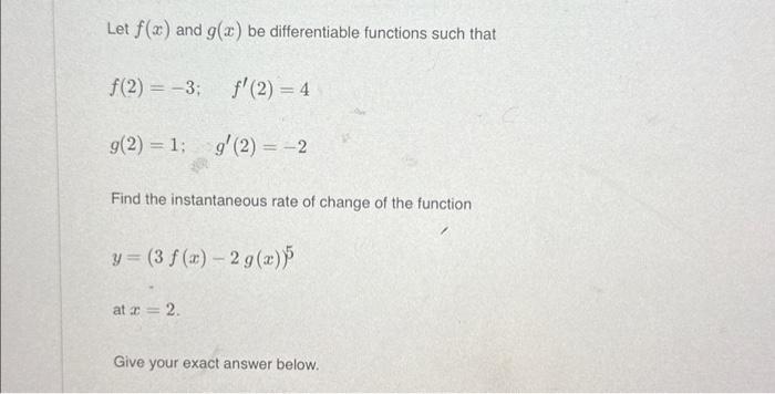 Solved Let f(x) and g(x) be differentiable functions such | Chegg.com