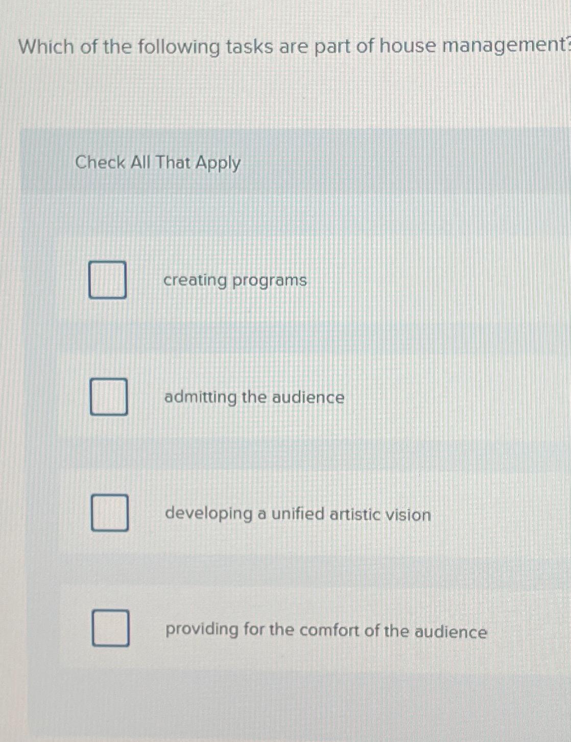 Solved Which of the following tasks are part of house | Chegg.com