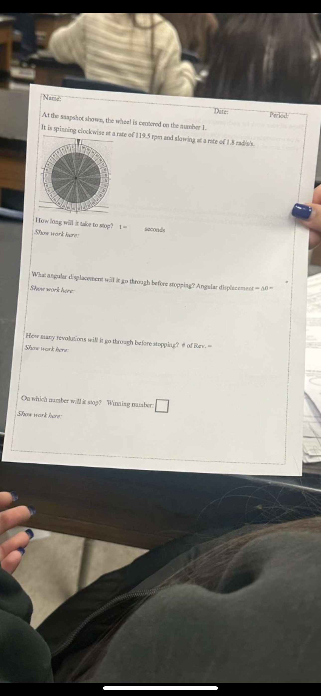 Solved Name:Date:Period:At the snapshot shown, the wheel is | Chegg.com