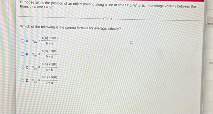 Solved Suppose S T Is The Position Of An Object Moving