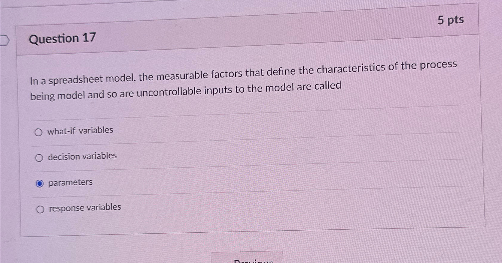 Solved Question 175 ﻿ptsIn a spreadsheet model, the | Chegg.com