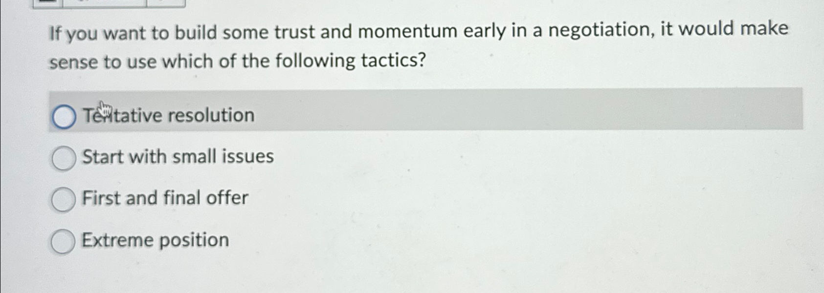 Solved If you want to build some trust and momentum early in | Chegg.com