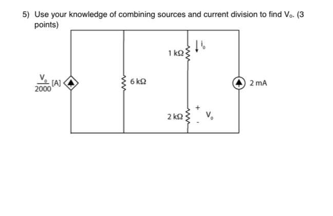 Solved Use your knowledge of combining sources and current | Chegg.com