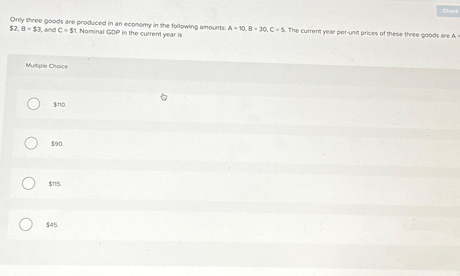 Solved Only three goods are produced in an economy in the | Chegg.com