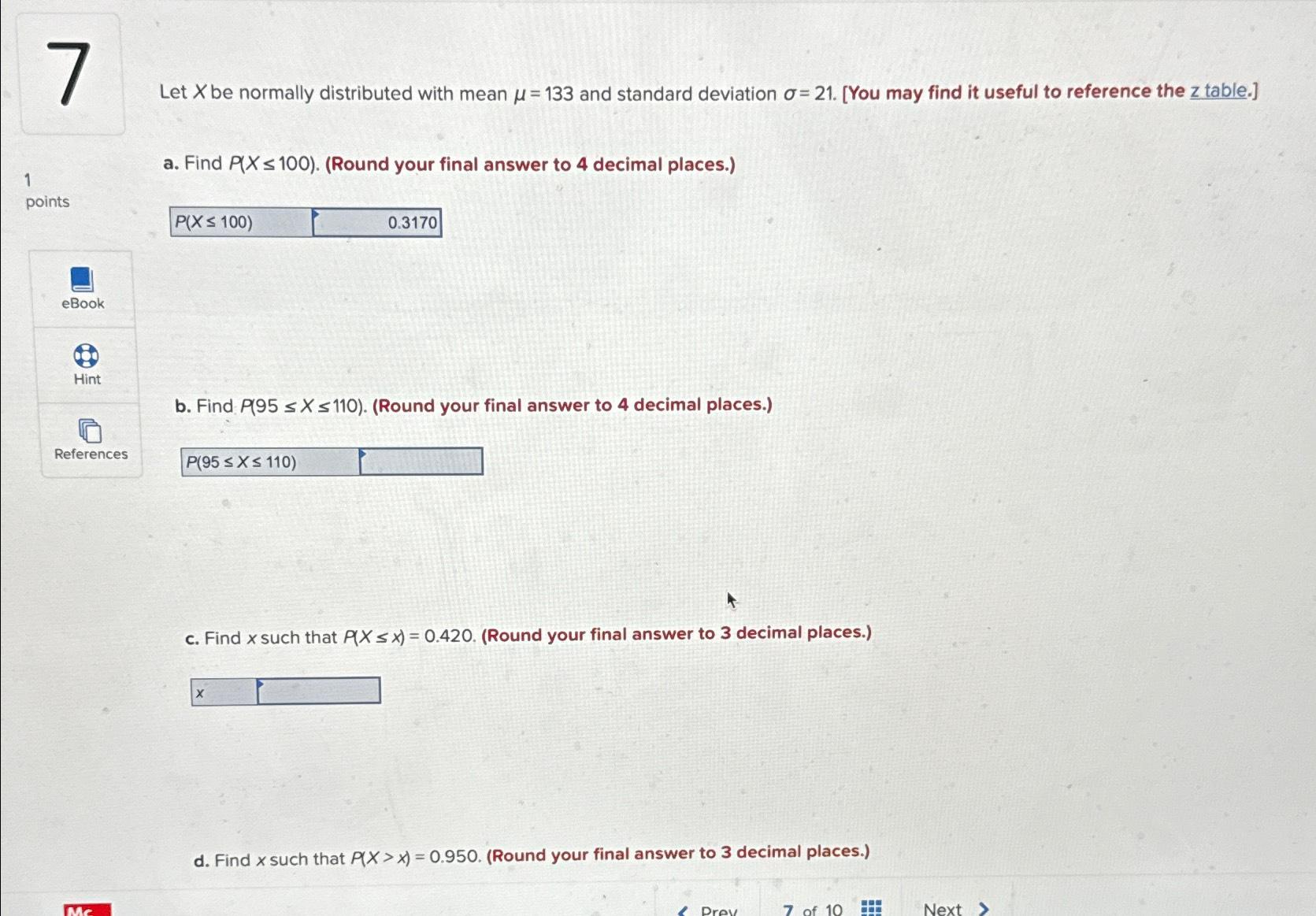 Solved Let x ﻿be normally distributed with mean μ=133 ﻿and | Chegg.com