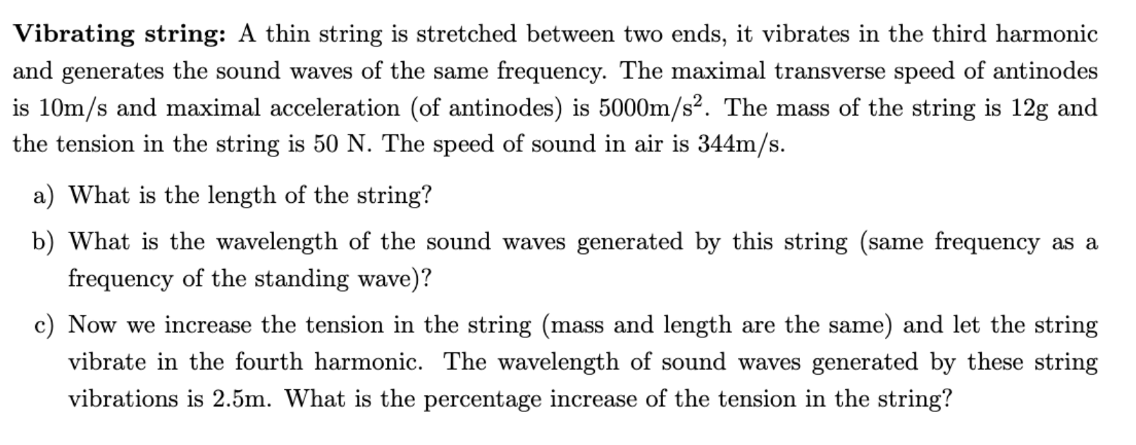 Solved Vibrating string: A thin string is stretched between | Chegg.com