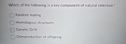 Solved Which of the following is a key component of natural | Chegg.com