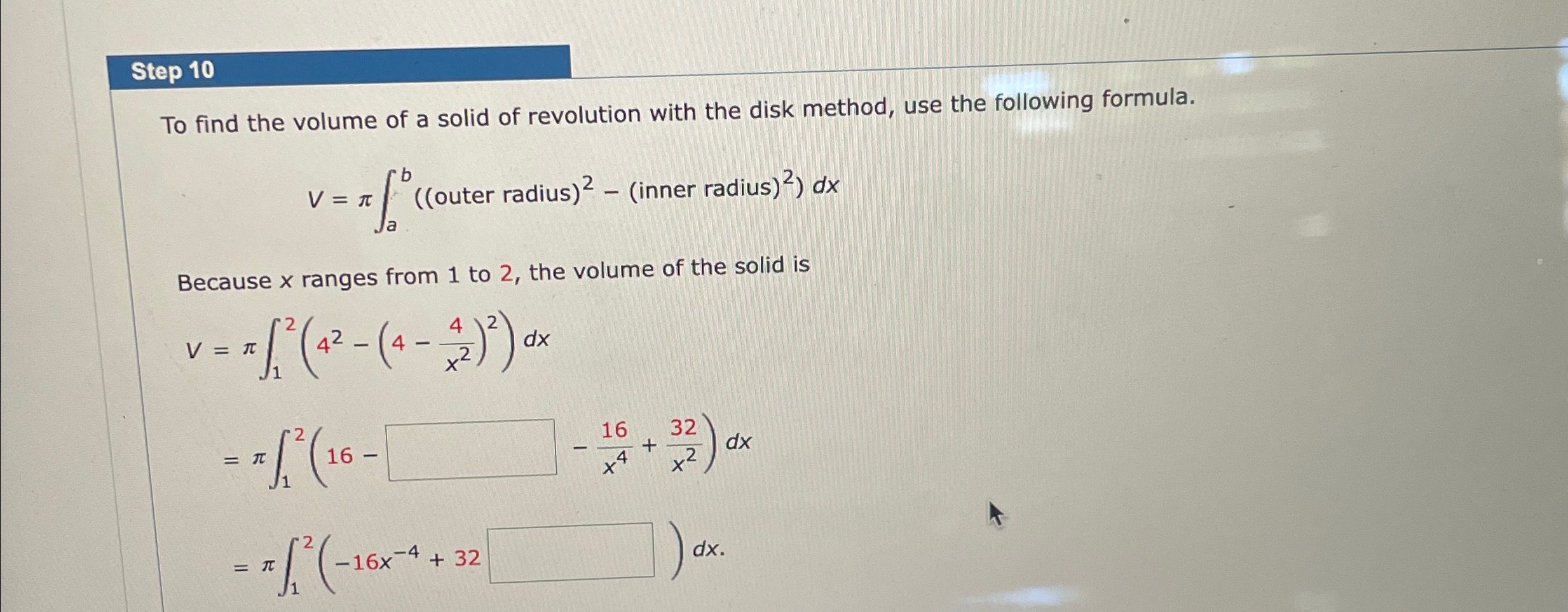 Solved Step 10To find the volume of a solid of revolution | Chegg.com