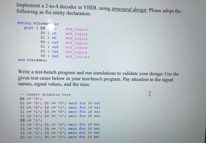 In VHDL 1.describe the function of the module to be | Chegg.com