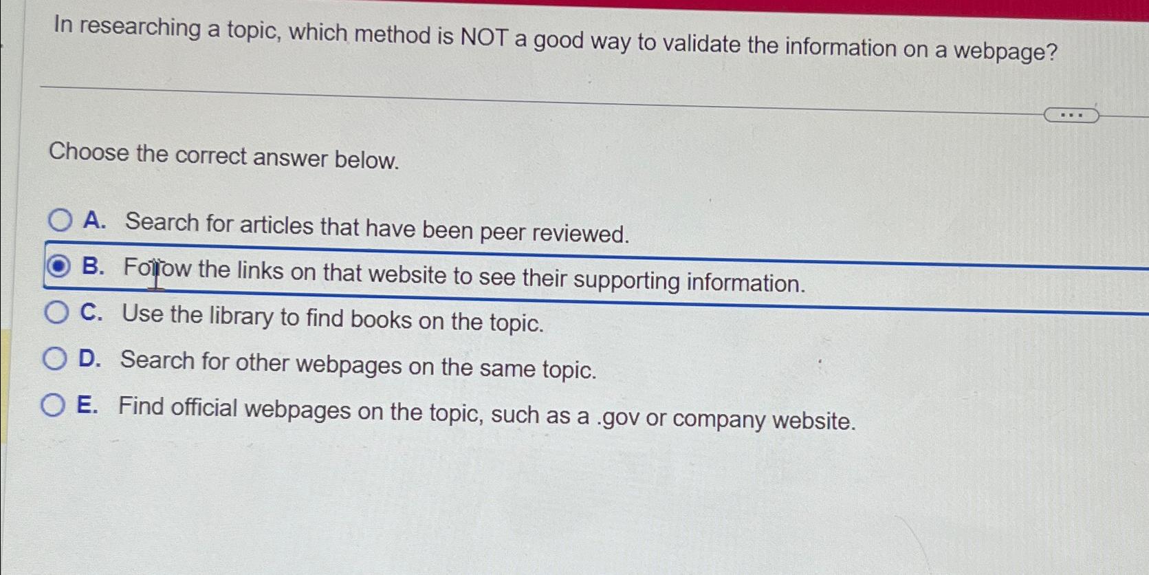 Solved In researching a topic, which method is NOT a good | Chegg.com