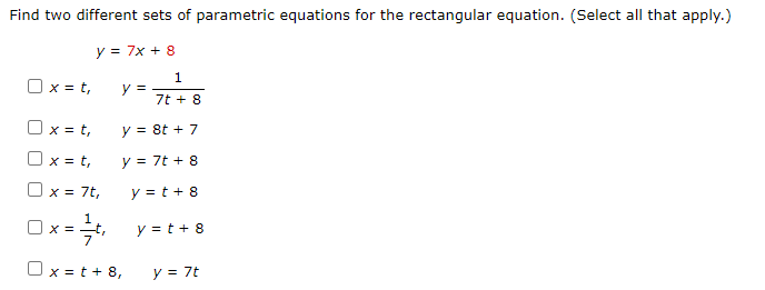 Solved Find two different sets of parametric equations for | Chegg.com