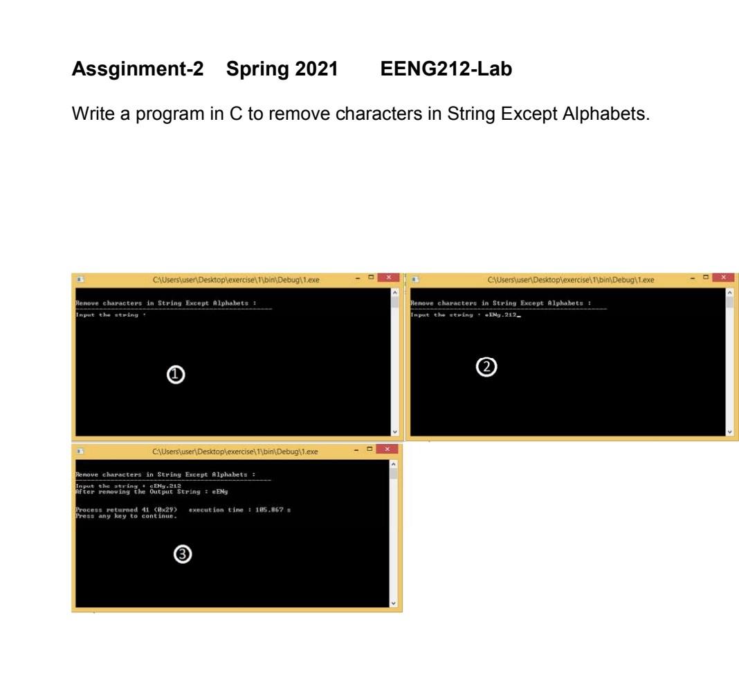 Solved Assginment-2 Spring 2021 EENG212-Lab Write a program | Chegg.com