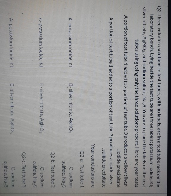 Solved Q2-Three colorless solutions in test tubes, with no | Chegg.com