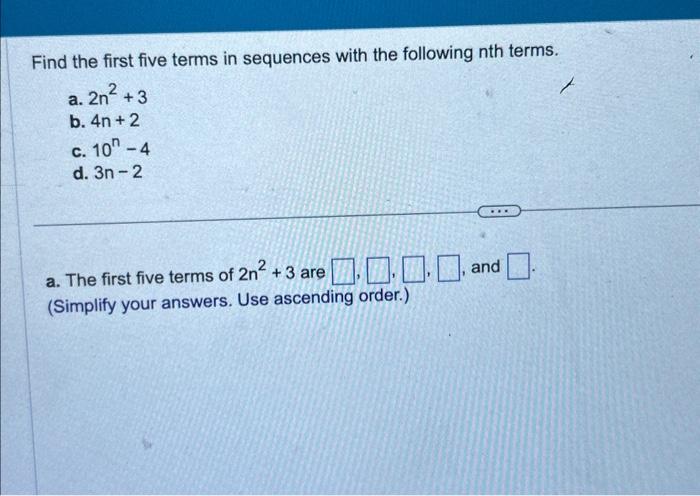 Solved Find the first five terms in sequences with the | Chegg.com