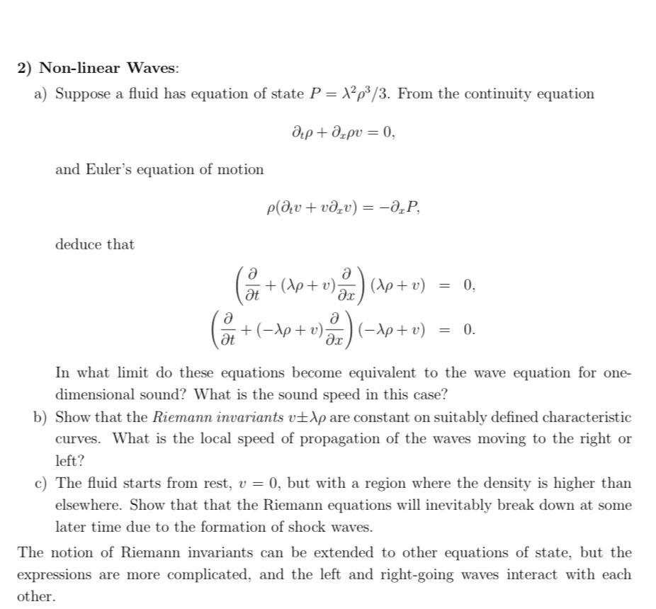 Solved Non-linear Waves:a) ﻿Suppose a fluid has equation of | Chegg.com