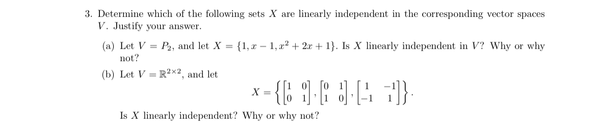 Solved Determine which of the following sets x ﻿are linearly | Chegg.com