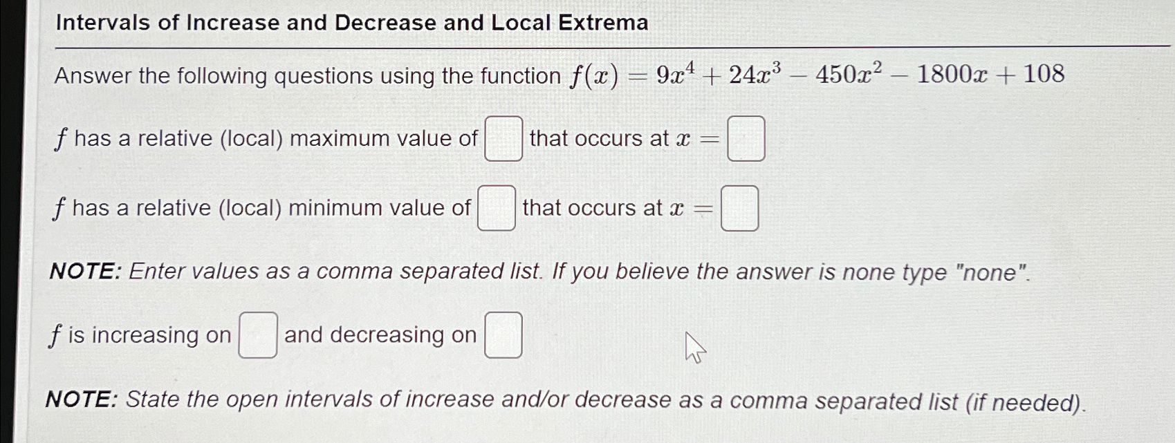 Solved Will upvote if correct!Intervals of Increase and | Chegg.com