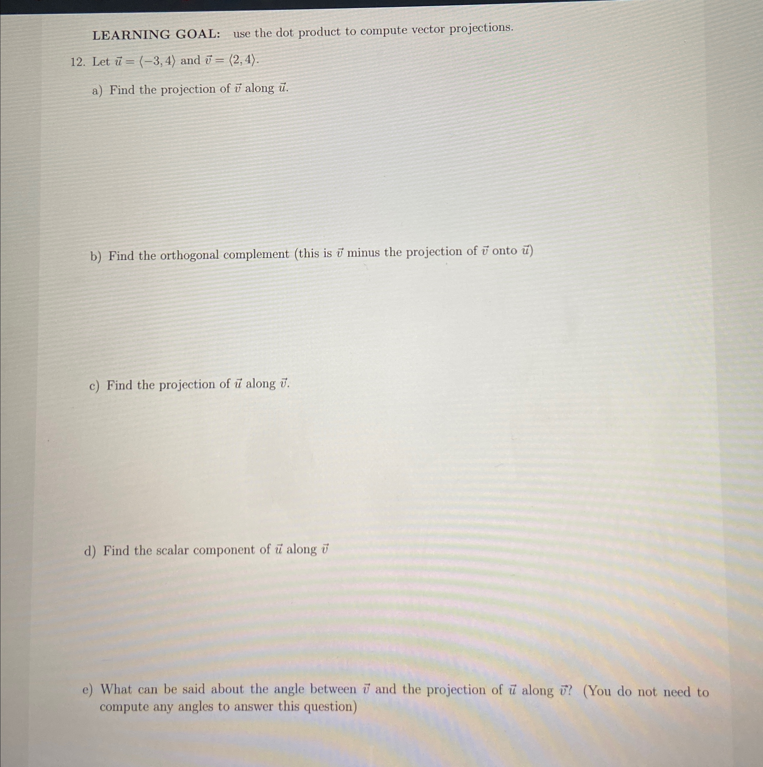 Solved LEARNING GOAL: use the dot product to compute vector | Chegg.com