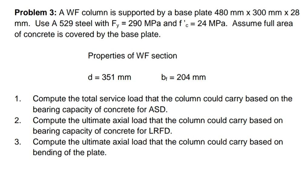 Problem 3: A WF column is supported by a base plate | Chegg.com
