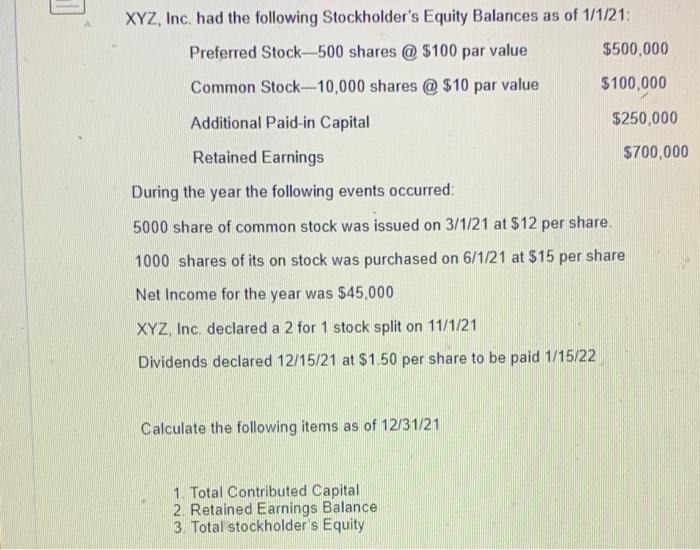 Solved XYZ, Inc. had the following Stockholder's Equity | Chegg.com