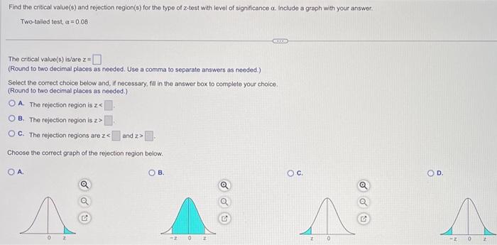 Solved Find the critical value(s) and rejection region(s) | Chegg.com