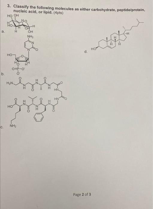 Solved 3. Classify the following molecules as either | Chegg.com