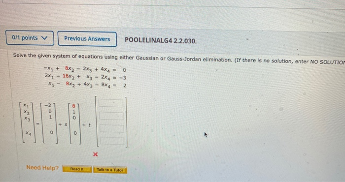 Solved 0/1 points | Previous Answers POOLELINALG4 2.2.030. | Chegg.com