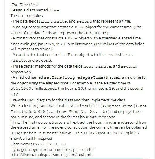 Solved (The Time class) Design a class named Time. The class | Chegg.com