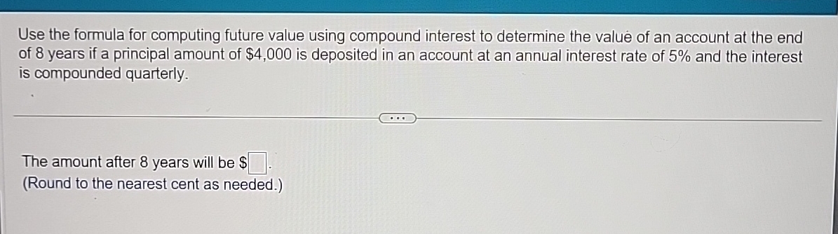 Solved Use the formula for computing future value using | Chegg.com