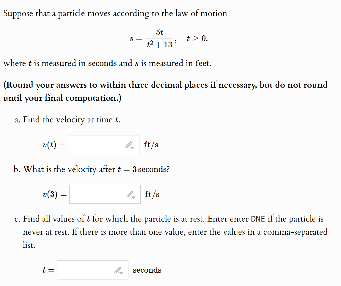 Solved Suppose that a particle moves according to ﻿the law | Chegg.com