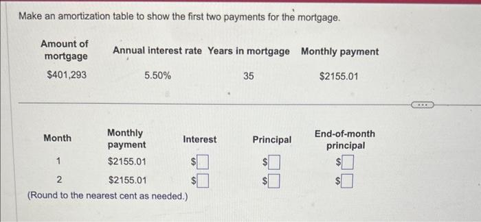 Solved Make an amortization table to show the first two | Chegg.com