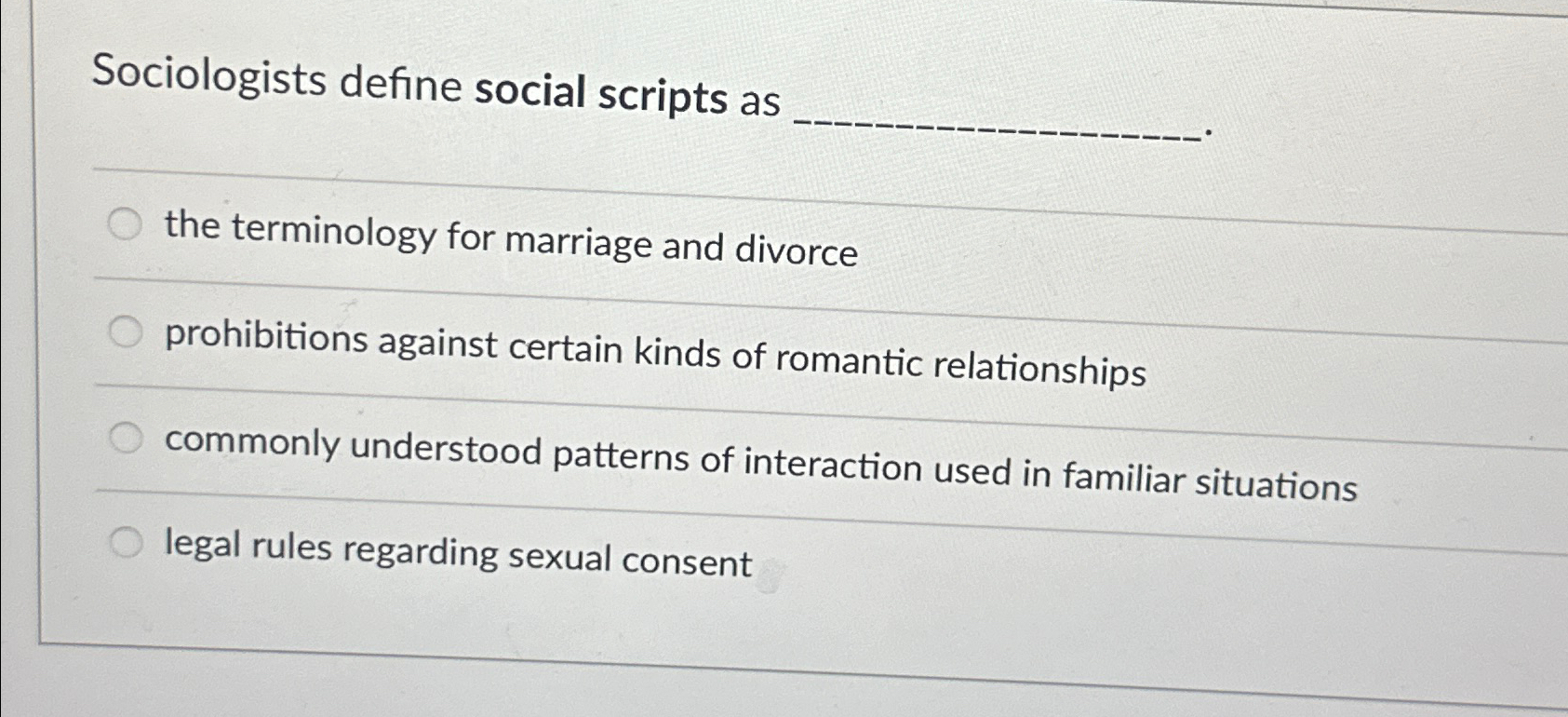 Solved Sociologists define social scripts asthe terminology | Chegg.com