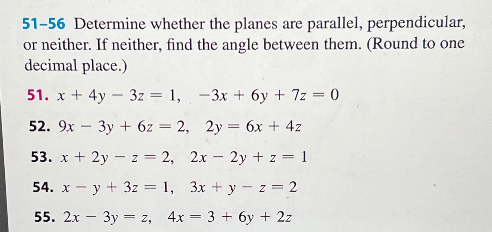 Solved Determine whether the planes are parallel, | Chegg.com