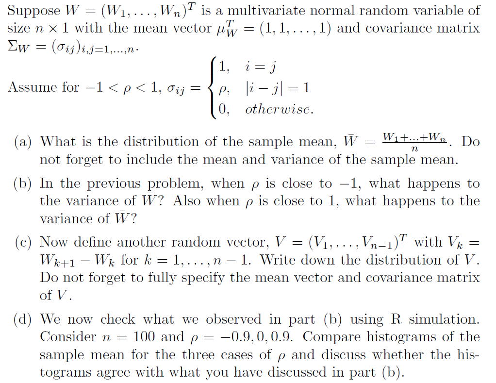 Suppose W=(W1,dots,Wn)T ﻿is a multivariate normal | Chegg.com