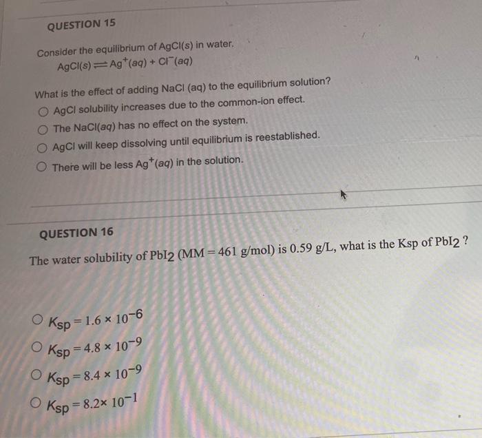 Solved Consider the equilibrium of AgCl(s) in water. | Chegg.com