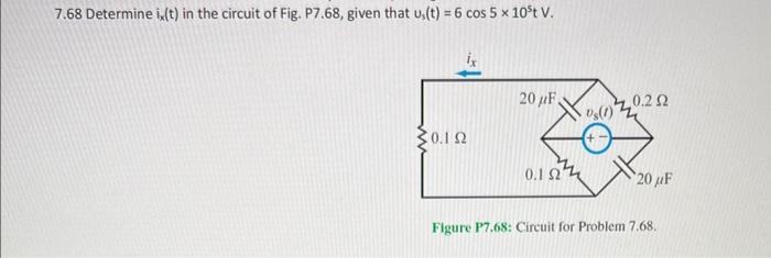 Solved 7.68 ﻿Determine ix(t) ﻿in the circuit of Fig. P7.68, | Chegg.com