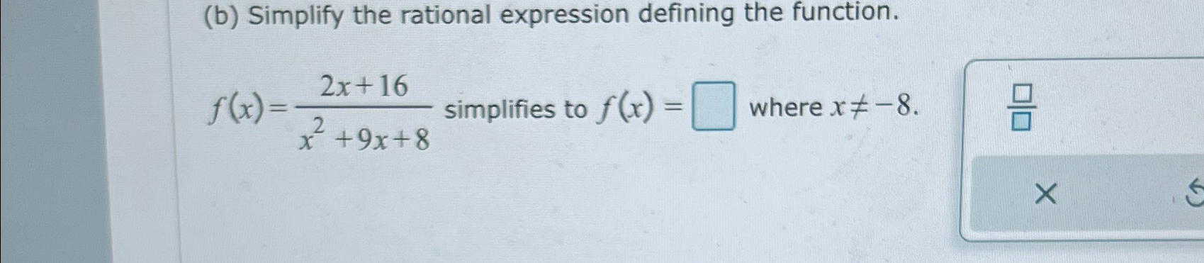 Solved (b) ﻿Simplify the rational expression defining the | Chegg.com